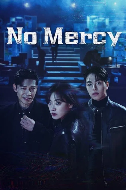 No Mercy (TV Series 2025) ล่าแค้นแก๊งลวงโลก | LoadHiDef เว็บโหลดหนัง ...